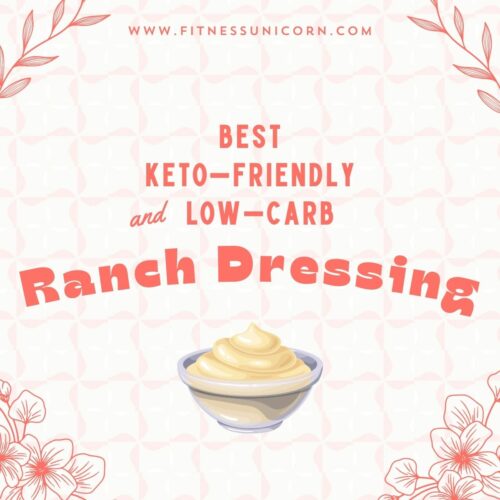 15 BEST Keto & Low-Carb Ranch Dressing Options for 2025